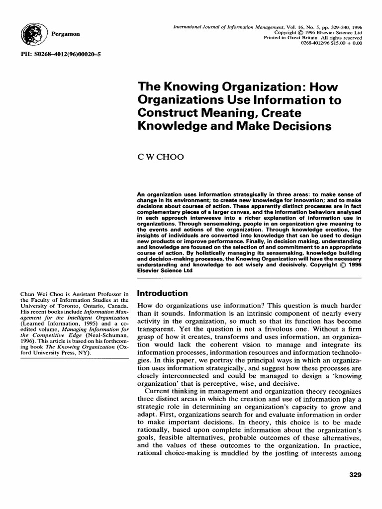 The Knowing Organization: How Organizations Use Information To Construct Meaning, Create ...