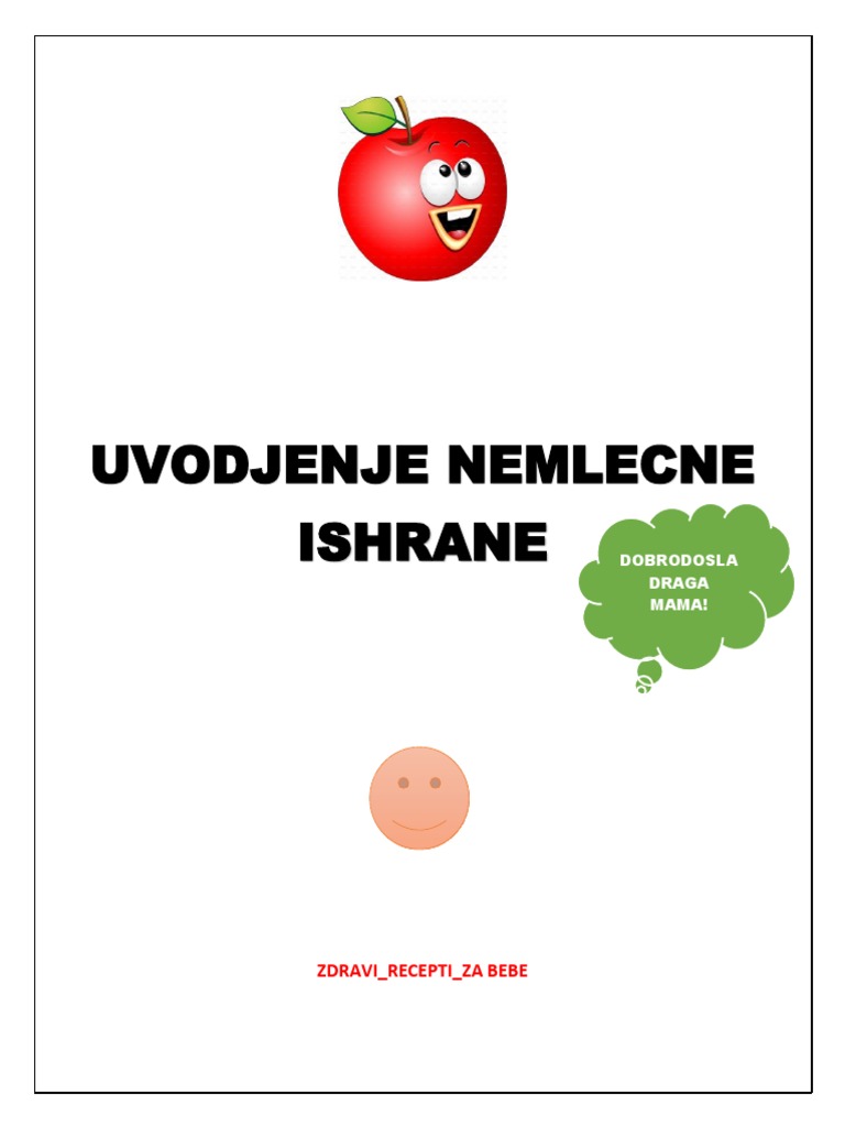 Mesecni Plan Uvodjenja Nemlecne Ishrane I Deo | PDF