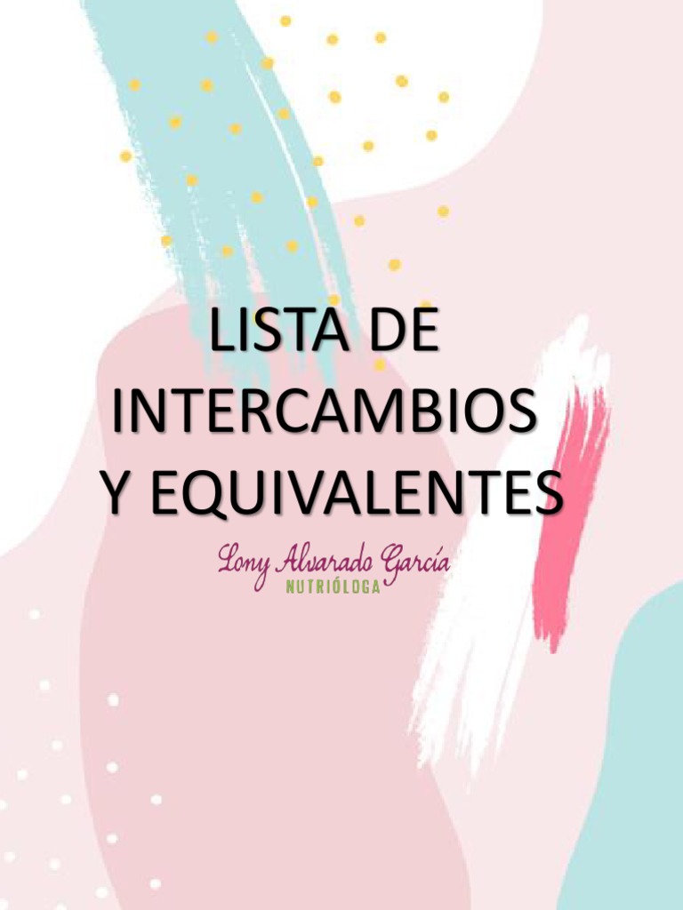 Listas de Intercambios, Ln. Lony Alvarado Garcia | PDF | Cocinando | Comida y bebida