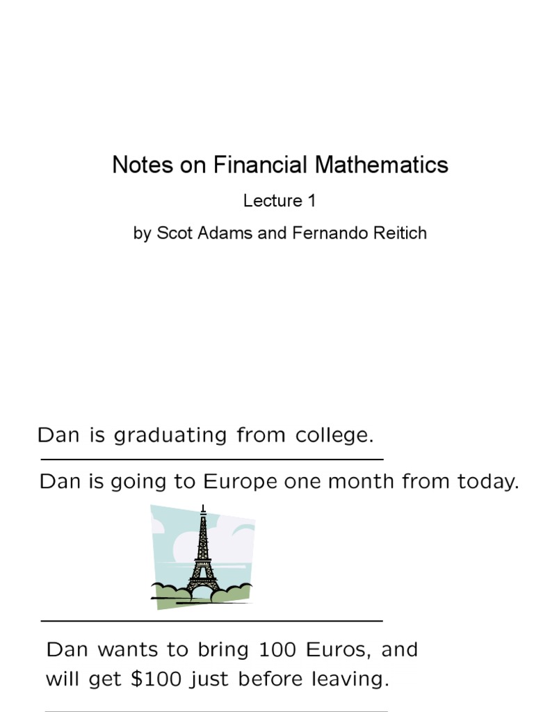 Notes On Financial Mathematics: by Scot Adams and Fernando Reitich | PDF