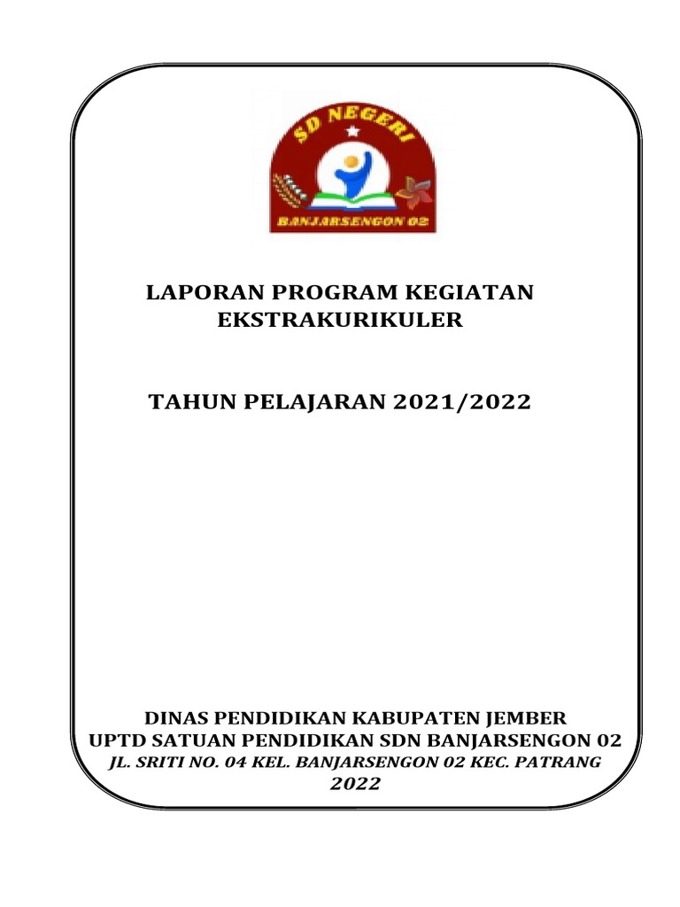 LAPORAN PROGRAM KEGIATAN EKSTRAKURIKULER (Osis) | PDF