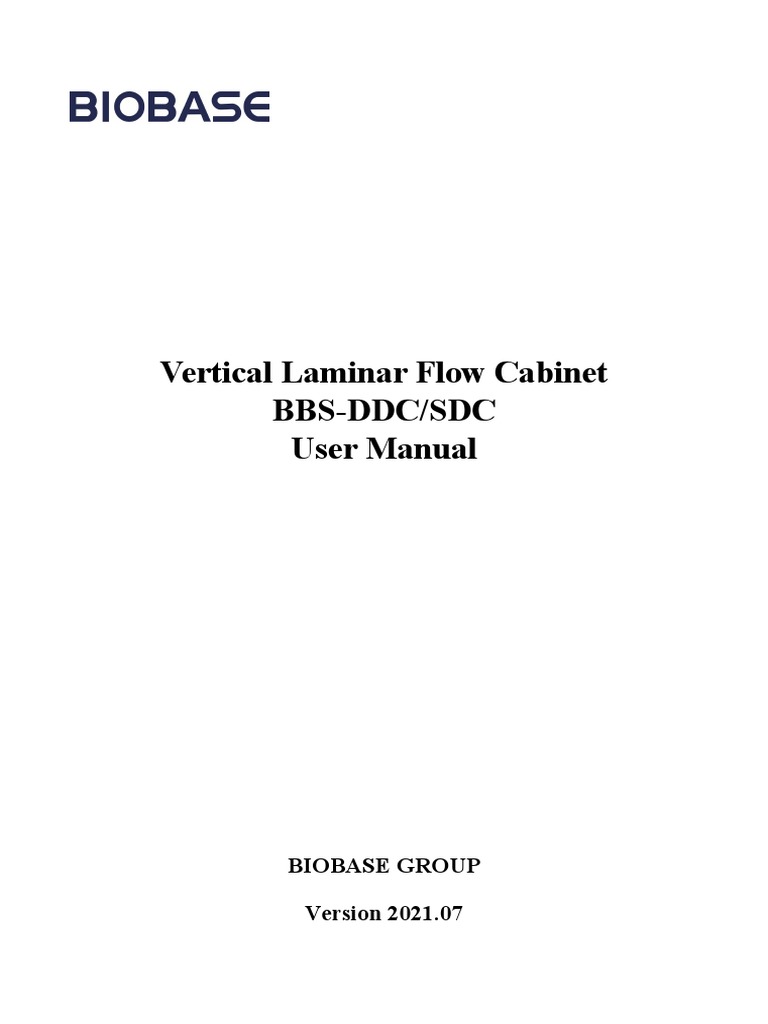 BIOBASE Vertical Laminar Flow Cabinet BBS-DDC'SDC User Manual 202109 ...
