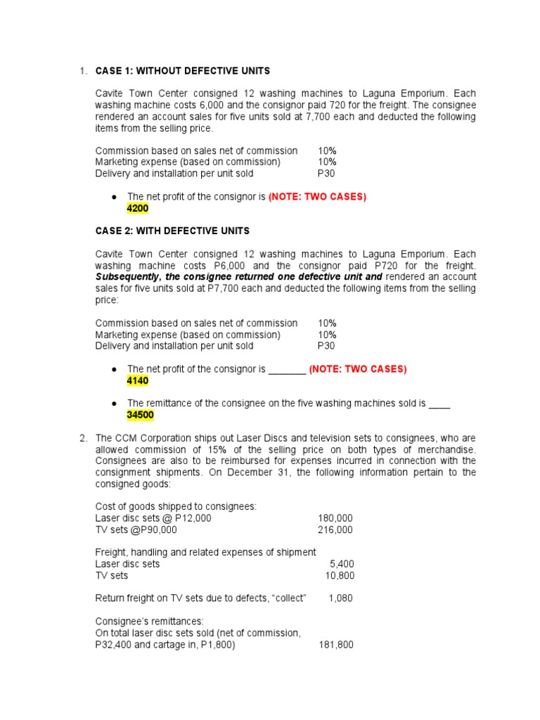 4200 Case 2: With Defective Units: Subsequently, The Consignee Returned ...