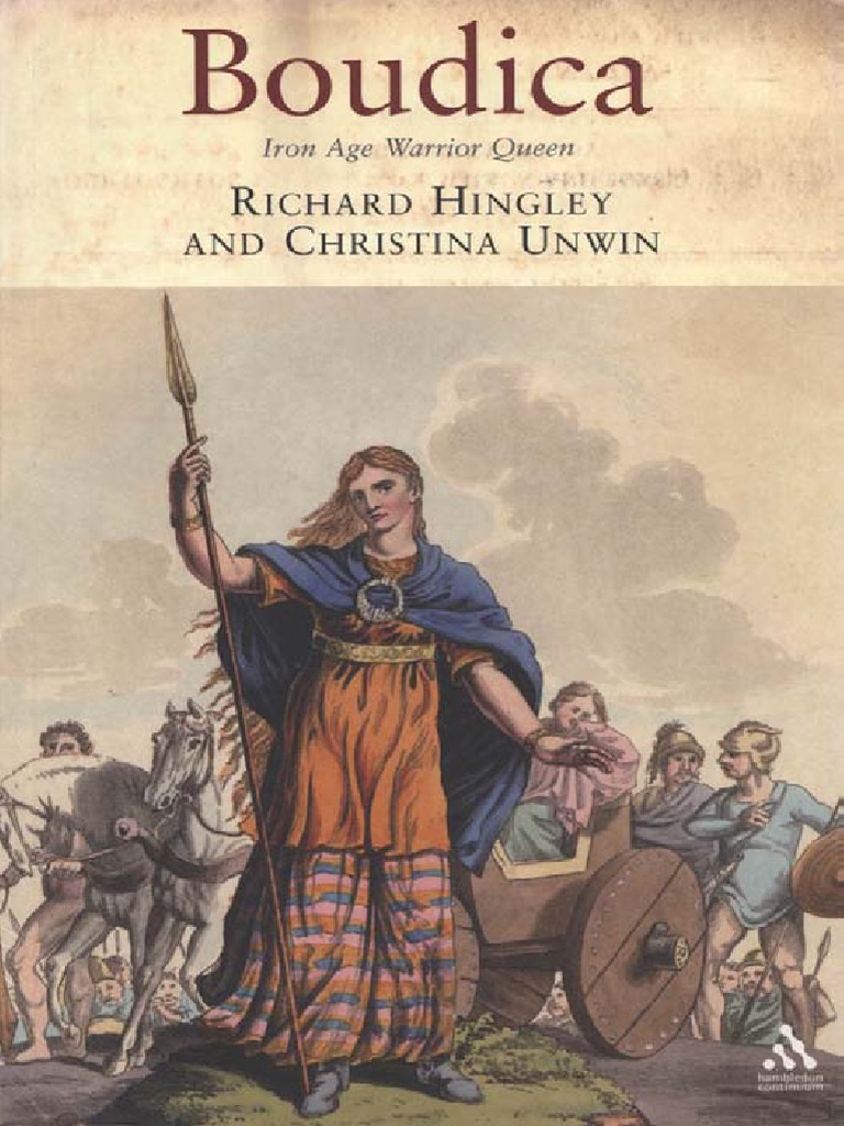 Boudica Iron Age Warrior Queen | PDF | Ancient Rome | Druid