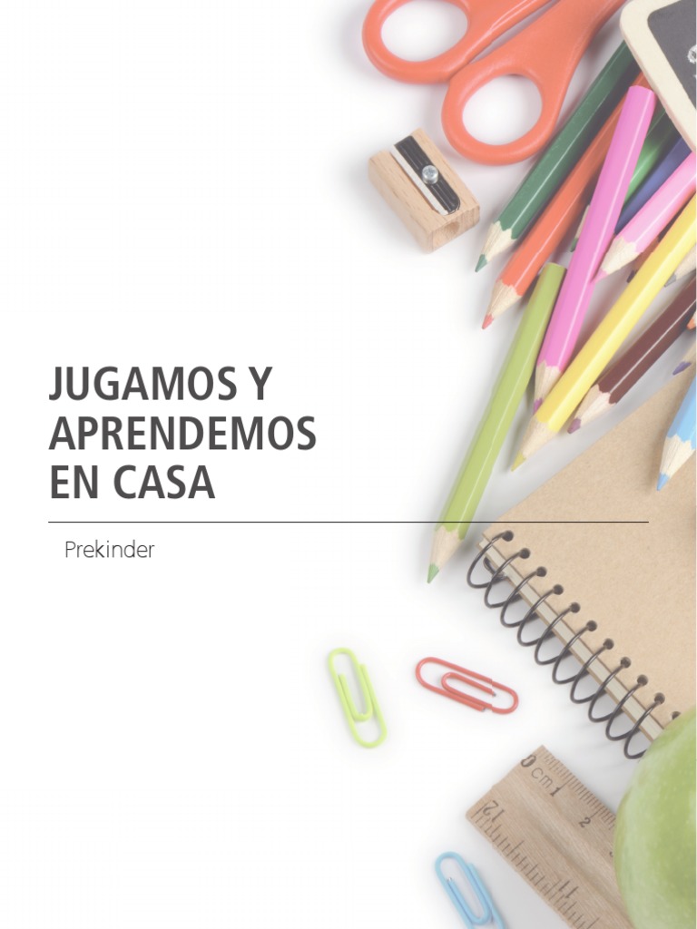 Jugamos y Aprendemos en Casa - Prekinder | PDF | Educación de la ...