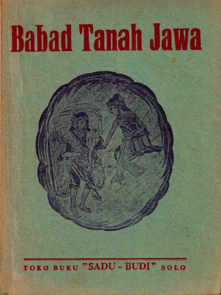 Babad Tanah Jawa - Wiryapanitra - Edisi II (Sadu-Budi) | PDF