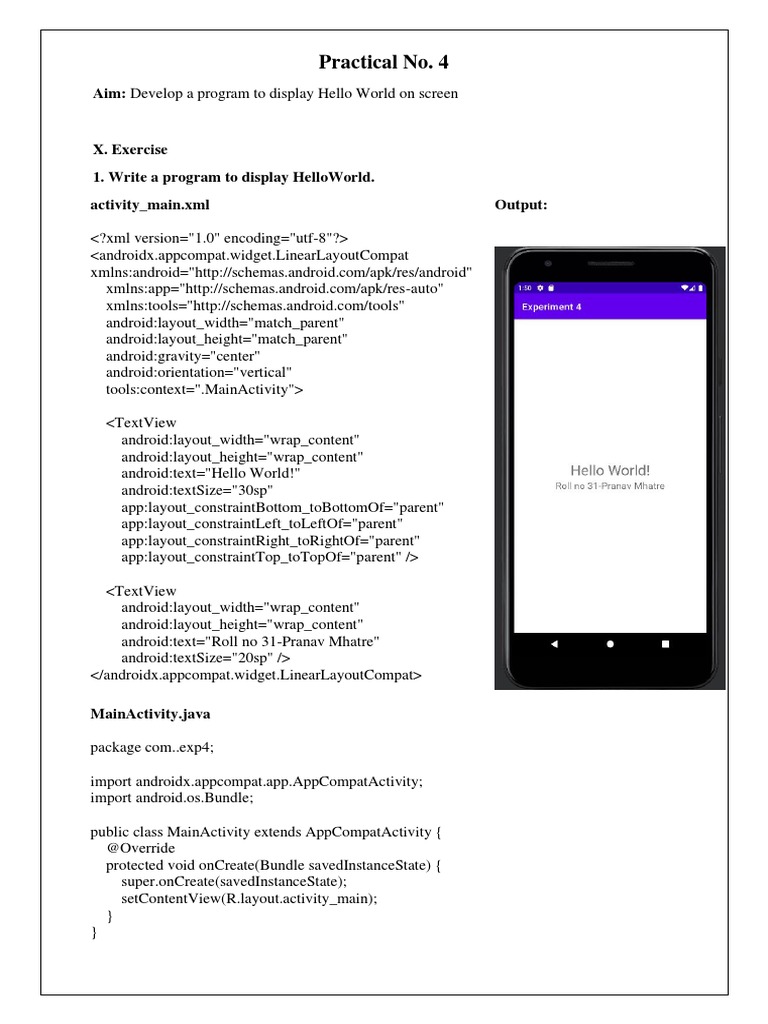 Practical No. 4: Aim: Develop A Program To Display Hello World On Screen | PDF | Android ...
