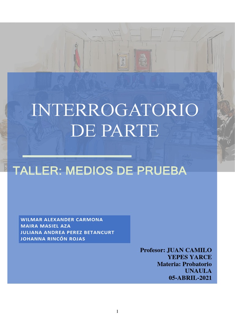 Interrogatorio de Parte (Ok) | PDF | Evidencia (ley) | Ley procesal