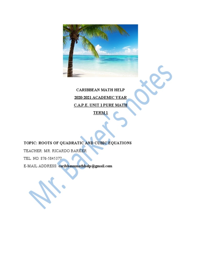CMH CAPE UNIT 1 TOPIC 4 Roots of Cubic and Quadratic Equation | PDF