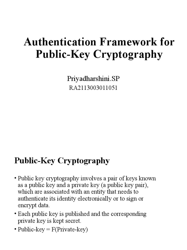 Unit 4 (Part II) - Authentication Framework For PKC | PDF | Public Key Cryptography | Public Key ...