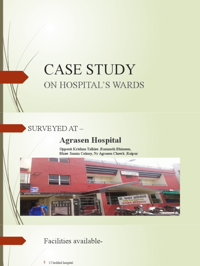Hospital Case Study | PDF | Hospital | Stairs
