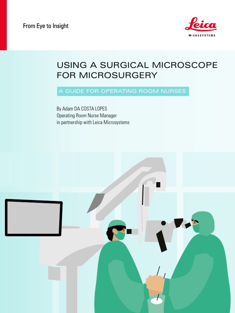 Using A Surgical Microscope For Microsurgery | PDF | Surgery | Zoom Lens