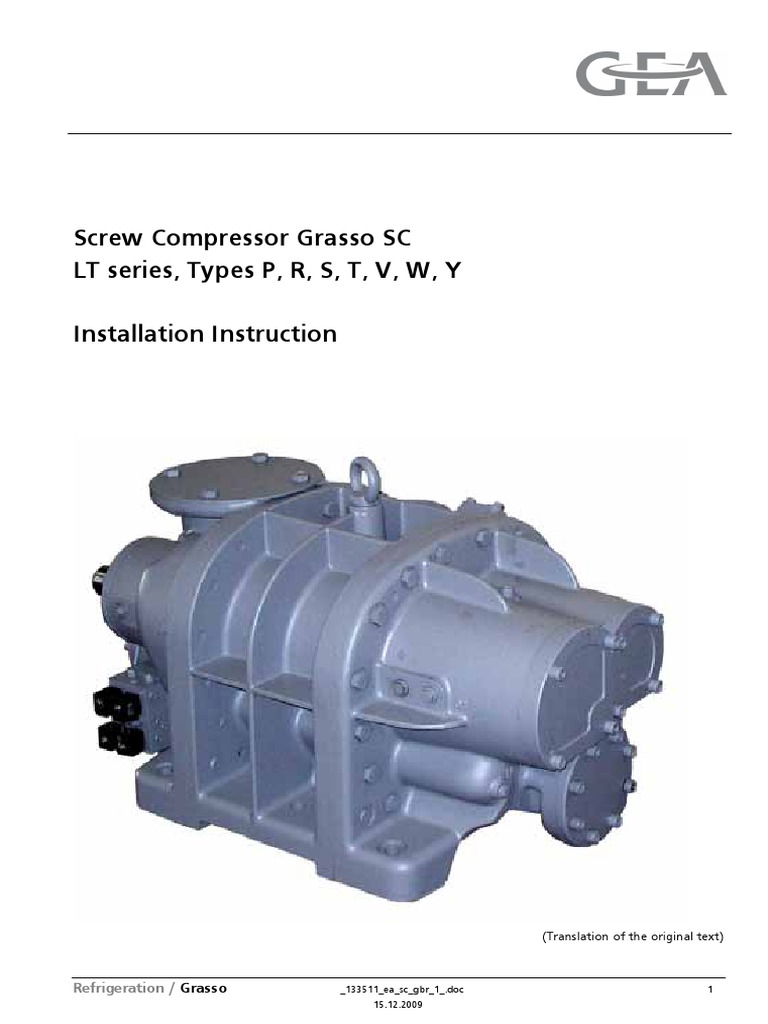 Screw Compressor Grasso SC LT Series, Types P, R, S, T, V, W, Y ...