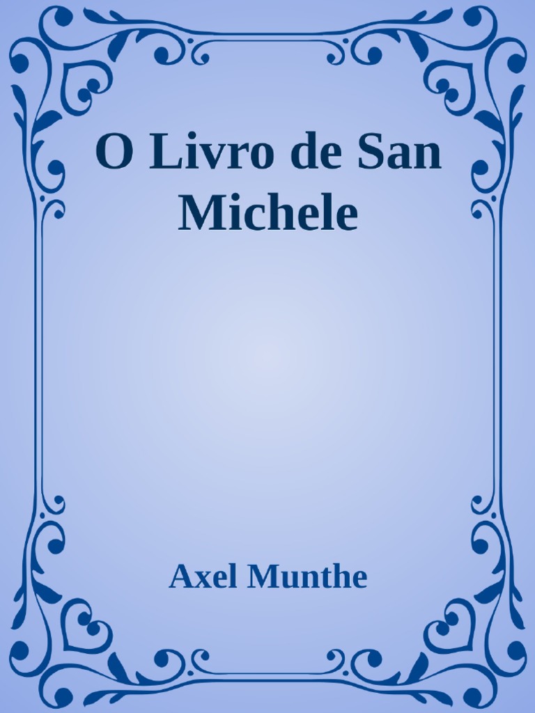 O Livro de San Michele (Axel Munthe) | PDF | Morte | Amor