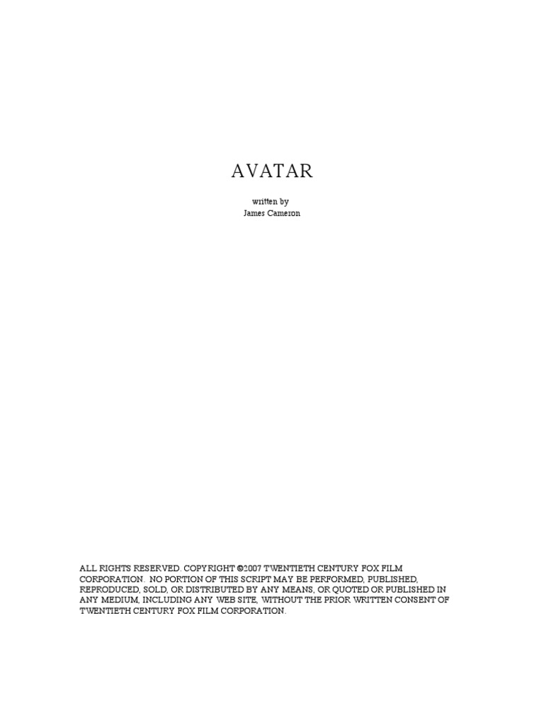 Avatar 2009 Screenplay by James Cameron | PDF | Avatar (2009 Film)