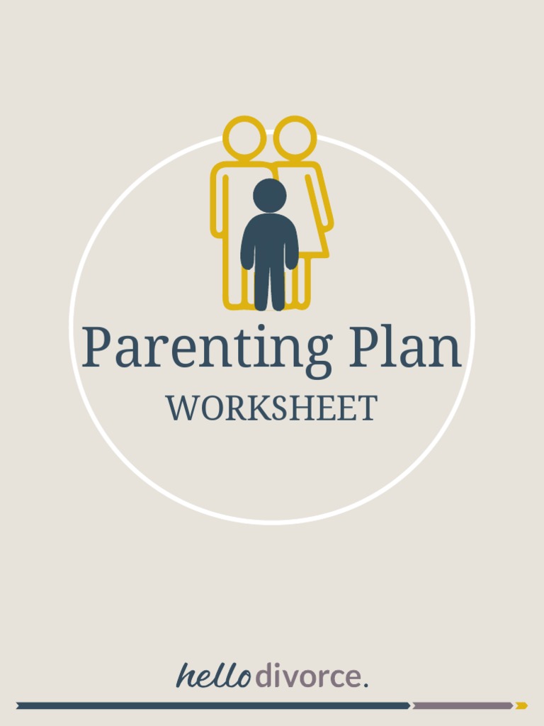 HD Parenting Plan Worksheet | PDF | Child Custody | Contact (Law)