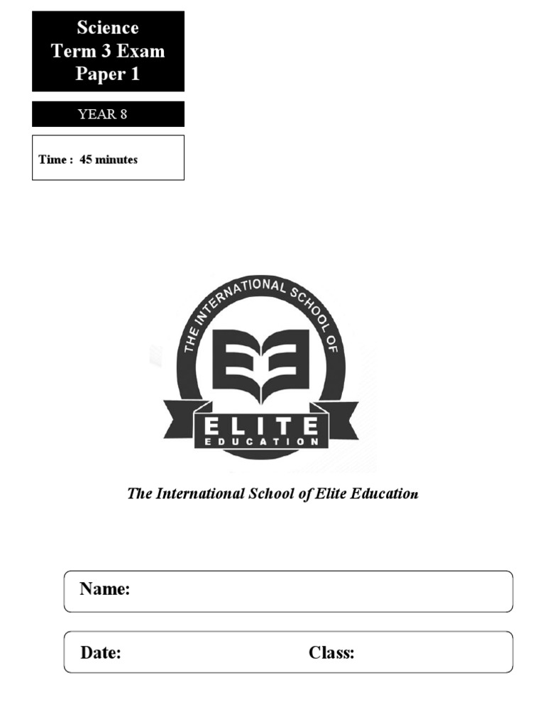 Y8 Term 3 Science Paper 1 Exam | PDF | Electrical Resistance And ...