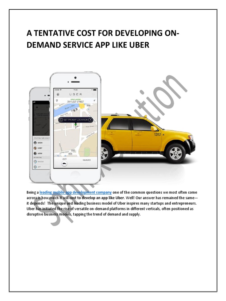 A Tentative Cost For Developing On-Demand Service App Like Uber | PDF ...