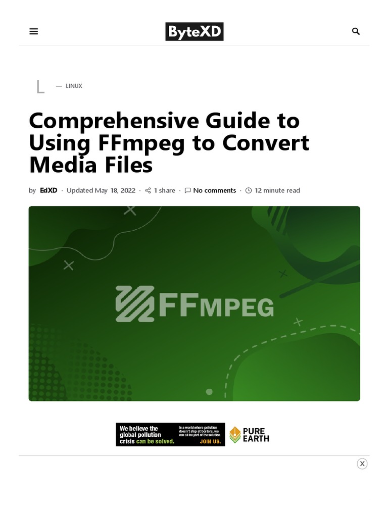 Comprehensive Guide To Using FFmpeg To Convert Media Files | PDF | Codec | Data Compression