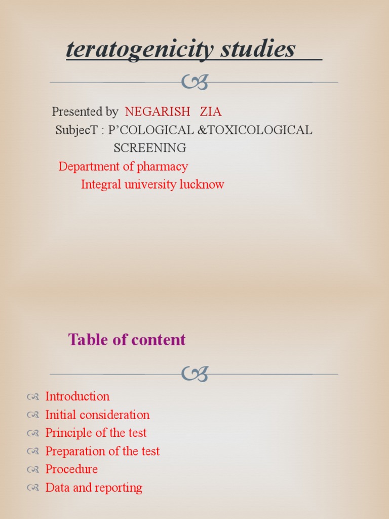 Teratogenicity Studies: Presented by Subject: P'Cological ...