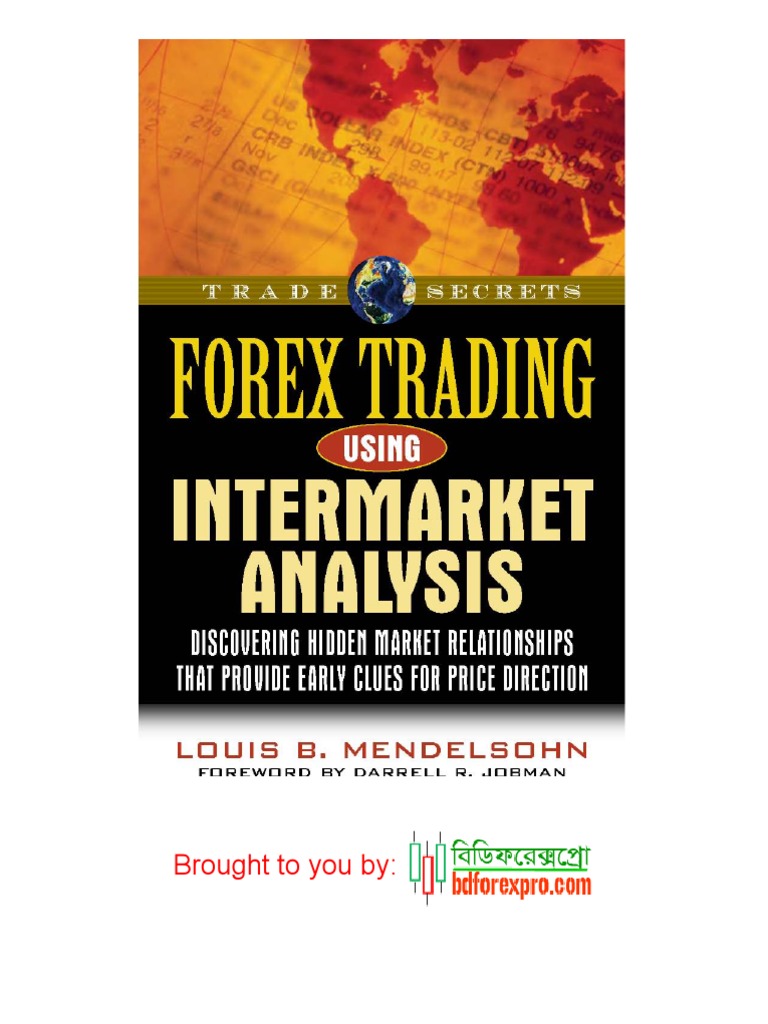 Forex Trading Using Intermarket Analysis-Louis Mendelsohn-By-bdforexpro ...