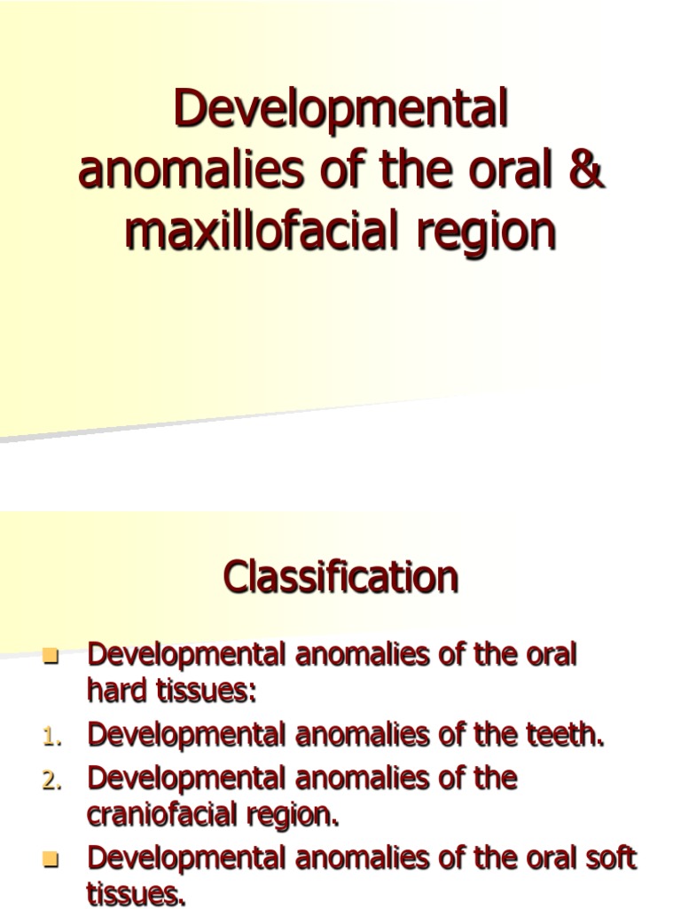Oral & Maxillofacial Anomalies Guide | PDF | Dental Anatomy | Human Tooth