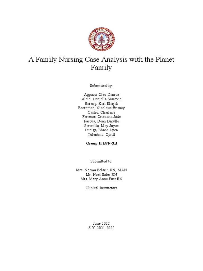 FAMILY NURSING CASE ANALYSIS Semi Edit | PDF | Family | Respiratory ...
