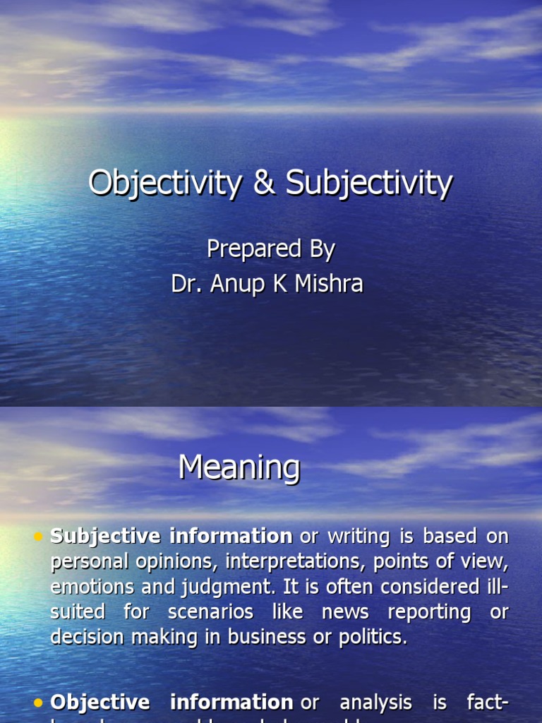 Objectivity & Subjectivity | PDF | Sampling (Statistics) | Bias