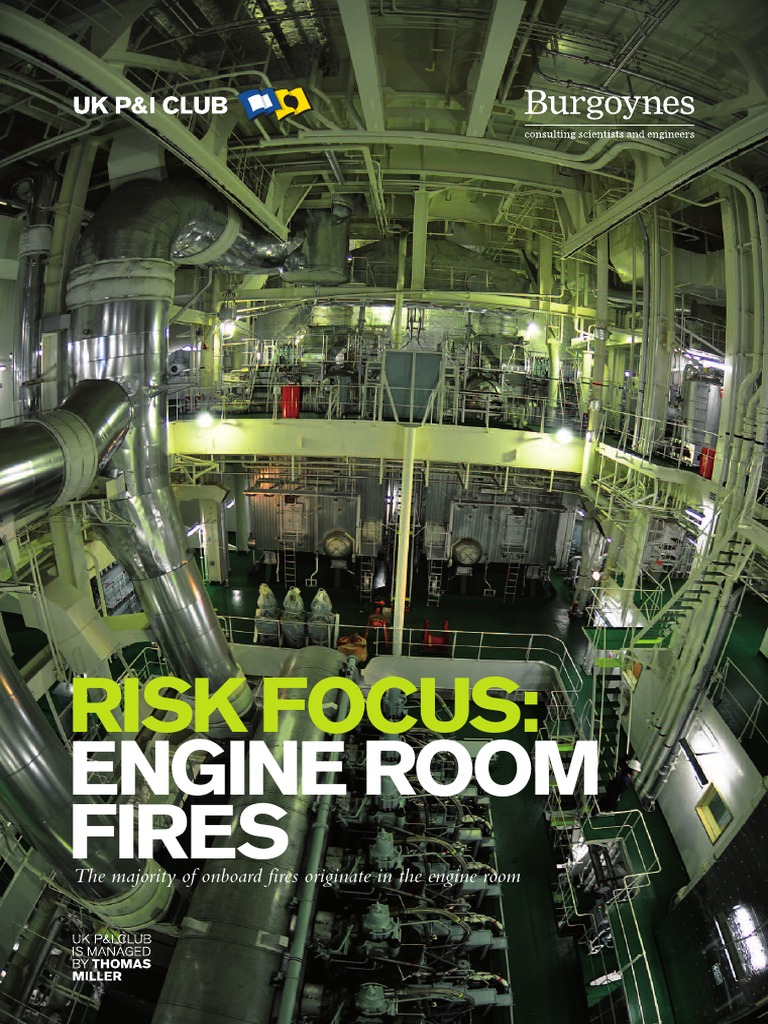 Risk Focus Engine Room Fires | PDF | Combustion | Fires