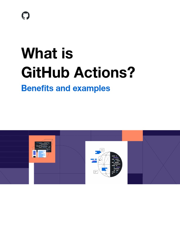 What Is Github Actions?: Benefits and Examples | PDF | Software ...