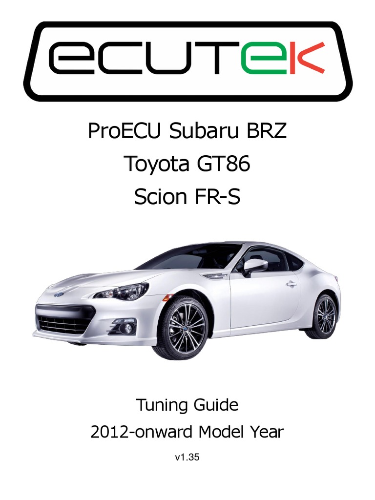 Proecu Subaru BRZ Toyota Gt86 Scion FR-S: Tuning Guide 2012-Onward Model Year | PDF | Business ...