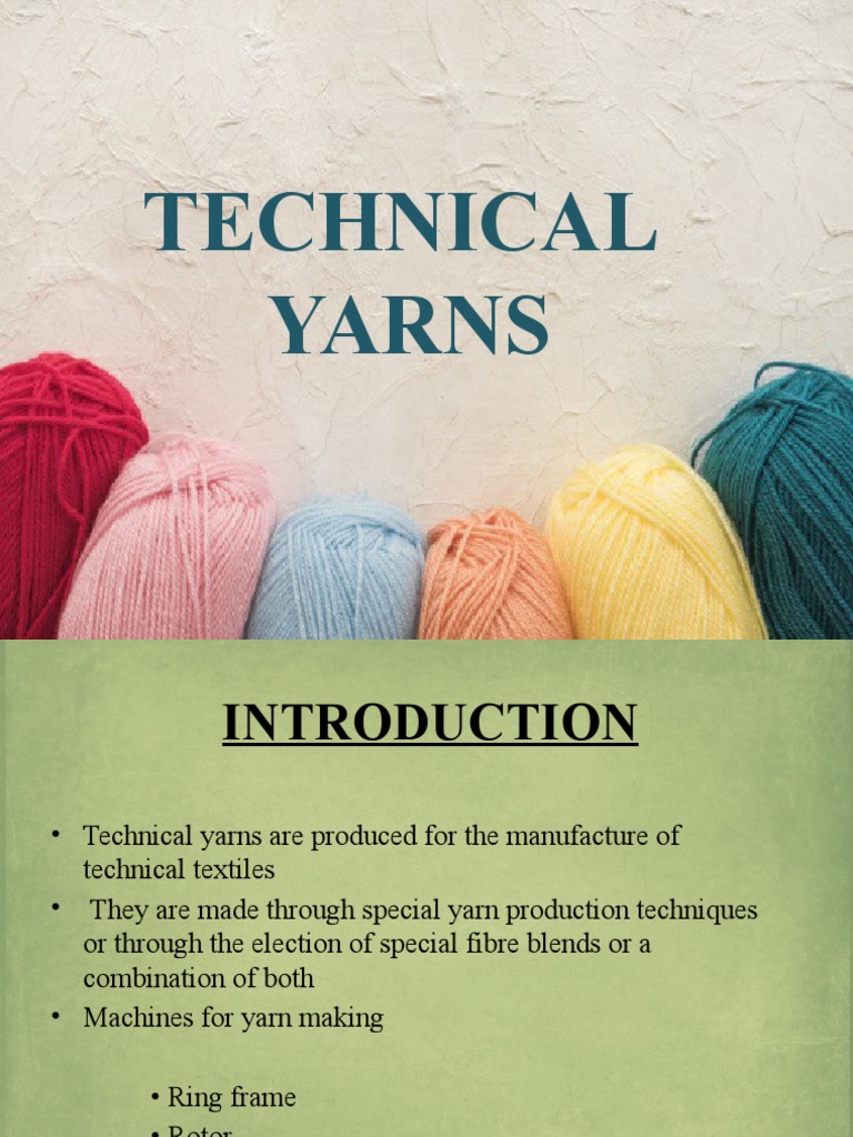 Technical Yarns | PDF | Yarn | Spinning (Textiles)