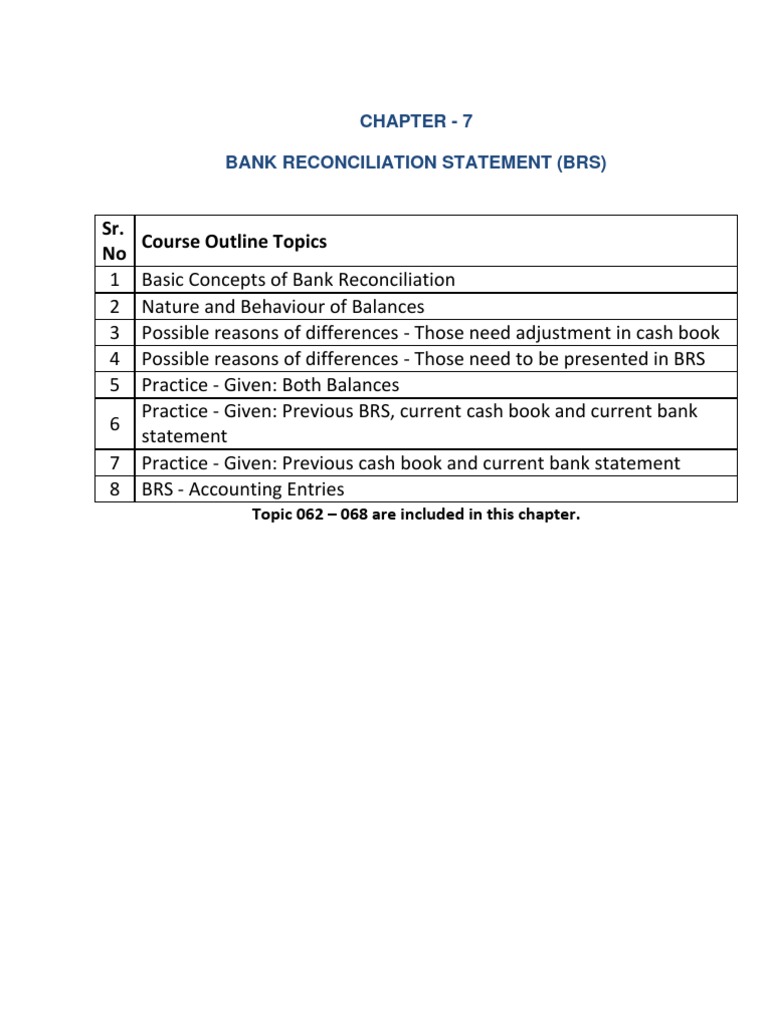 Sr. No Course Outline Topics: Chapter - 7 Bank Reconciliation Statement ...