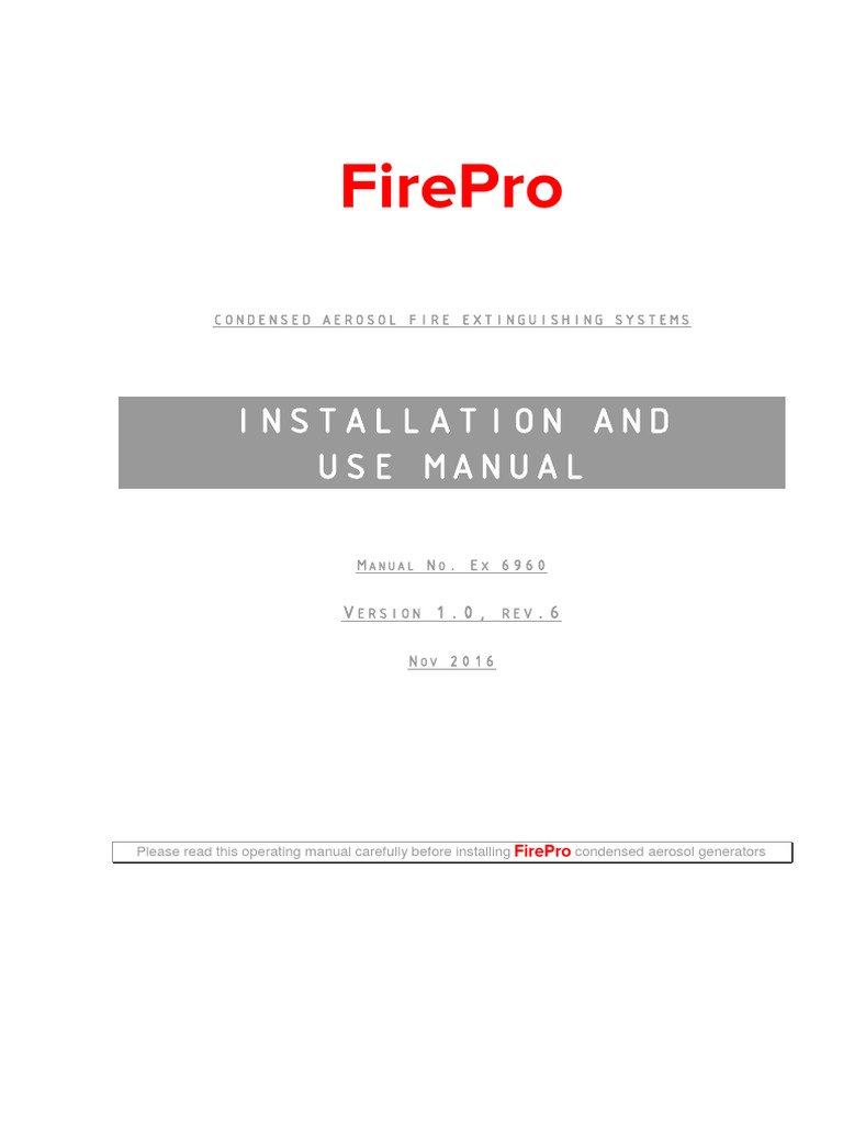 FirePro UL MANUAL Version 1 Rev 6 Nov16 Complete 1 | PDF | Fires ...