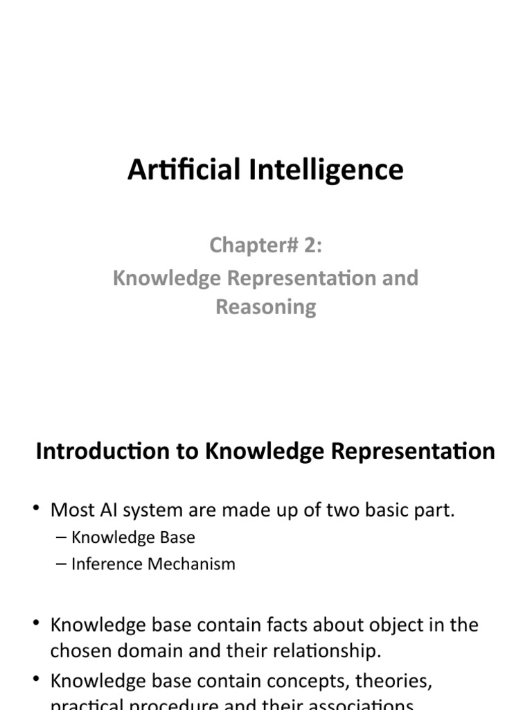 Artificial Intelligence: Chapter# 2: Knowledge Representation and ...