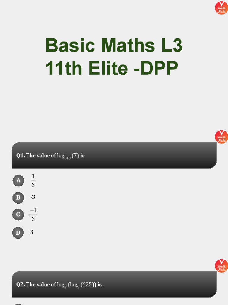 YT Basic Maths L3 DPP - 11th Elite | PDF | Logarithm | Combinatorics