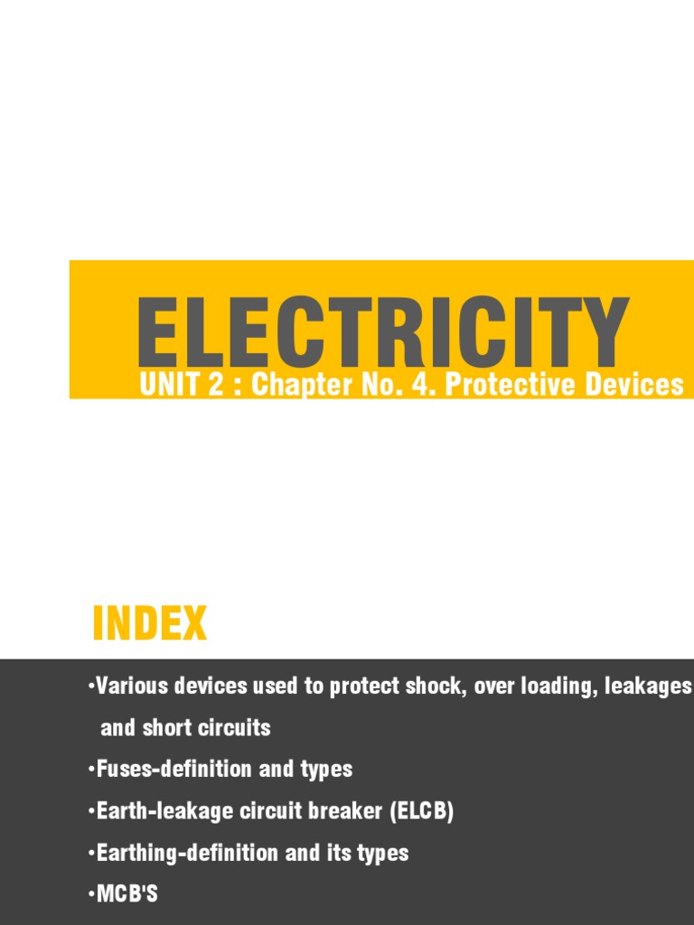 Electricity: UNIT 2: Chapter No. 4. Protective Devices | PDF | Fuse (Electrical) | Electrical Wiring