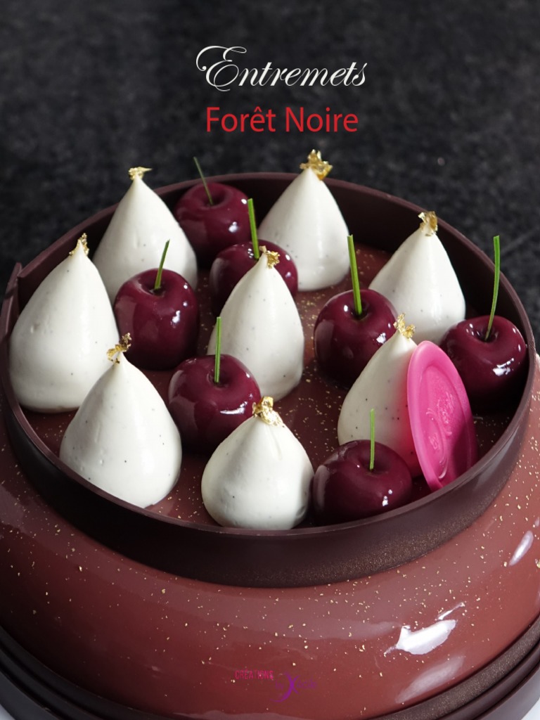 Recette Entremets Forêt Noire | PDF | Chocolat | Cuisine