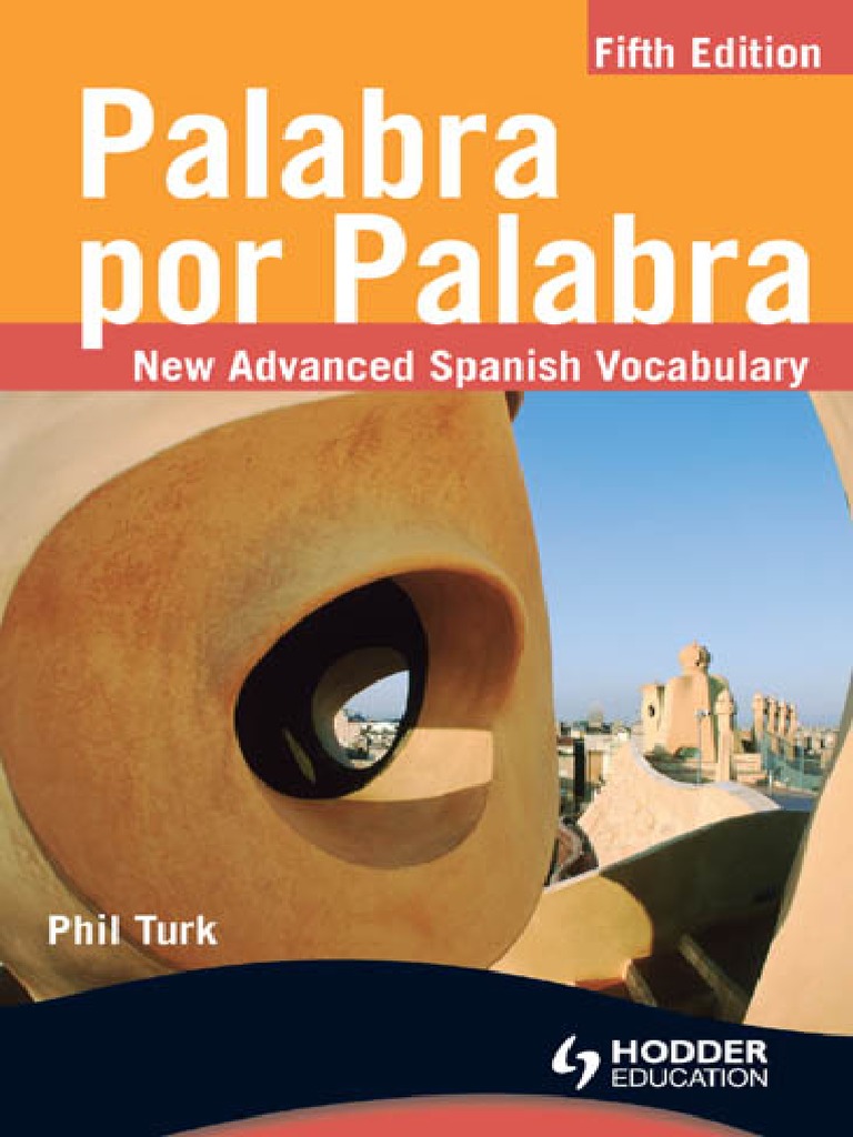 Palabra Por Palabra New Advanced Spanish Vocabu | PDF | Vocabulary ...