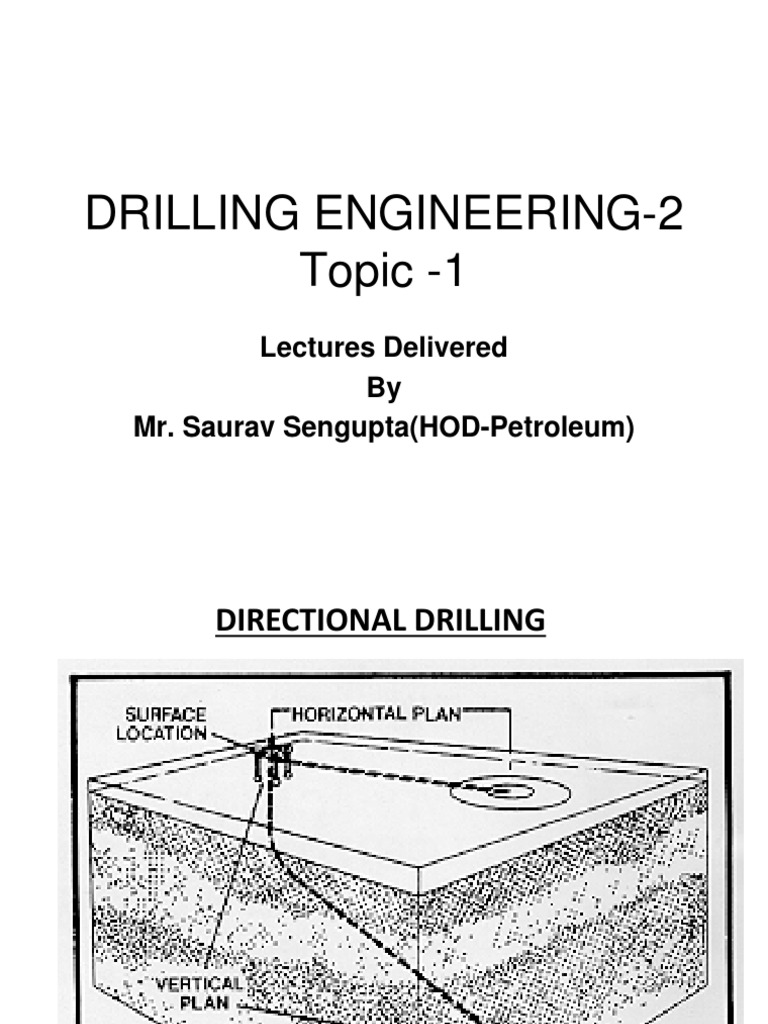 Drilling Engineering-2 (Topic 1& 2) | PDF | Oil Well