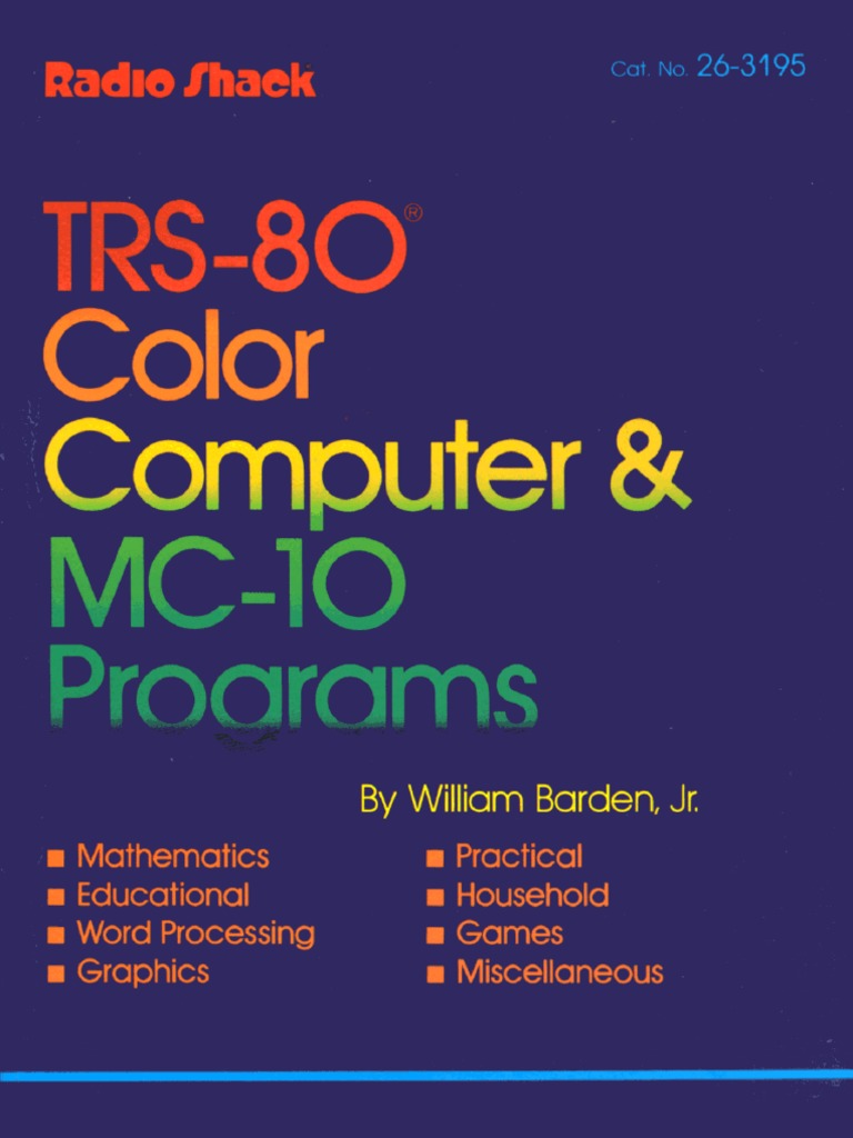 TRS-80 Color Computer & MC-10 Programs (1983) (Radio Shack) PDF | PDF