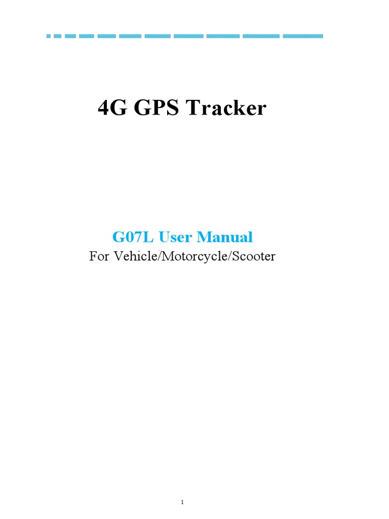 G07L 4G GPS Tracker User Manual | PDF | General Packet Radio Service | Gsm