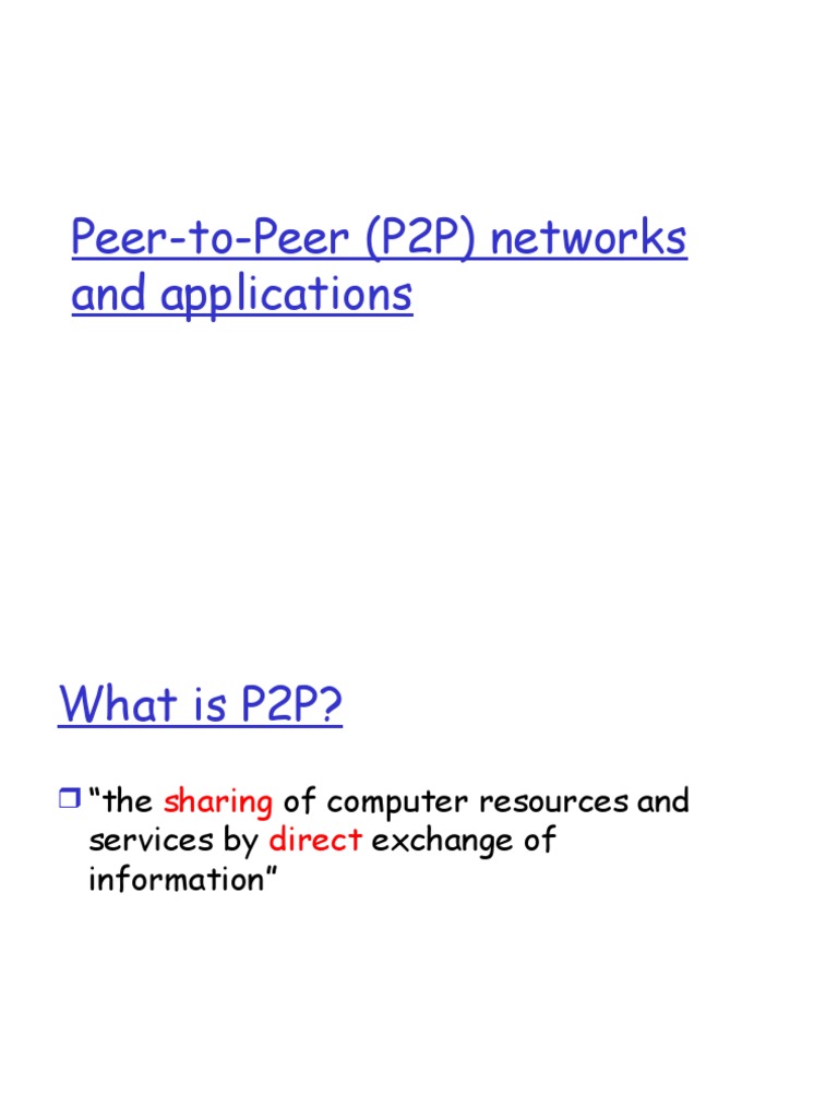 Peer-to-Peer (P2P) Networks and Applications | PDF | Peer To Peer ...