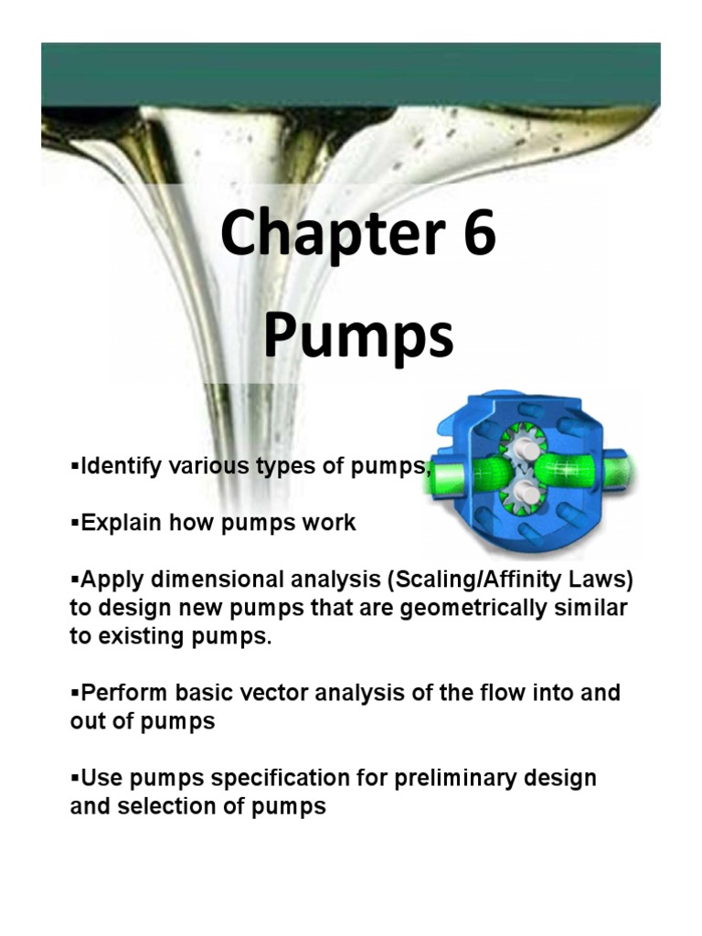Chapter 6 - Pump | PDF | Pump | Applied And Interdisciplinary Physics