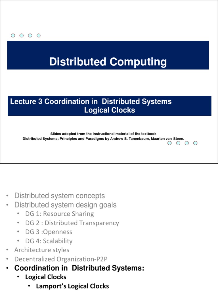 Distributed Computing: Lecture 3 Coordination in Distributed Systems Logical Clocks | PDF ...