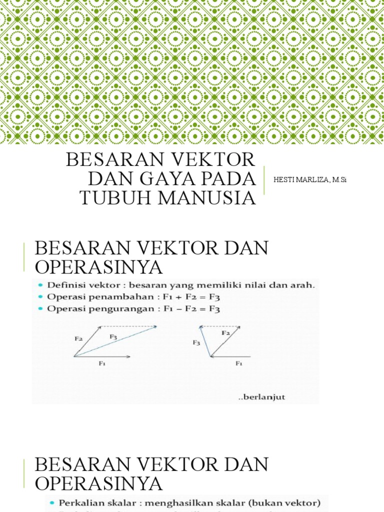 Besaran Vektor Dan Gaya Pada Tubuh Manusia | PDF
