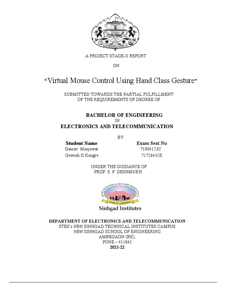Virtual Mouse Control Using Hand Class Gesture: Bachelor of Engineering ...