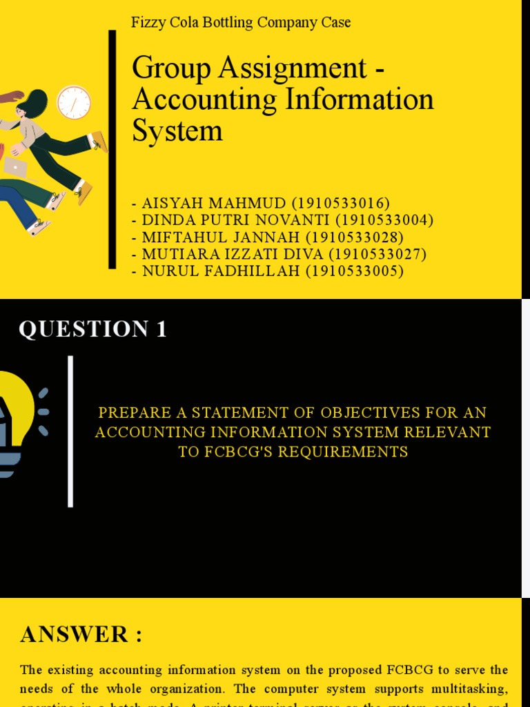 Group Assignment - Accounting Information System: Fizzy Cola Bottling ... Group Assignment - Accounting Information System: Fizzy Cola Bottling ...