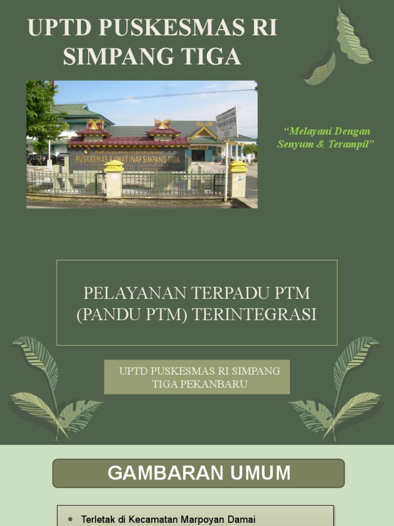 Salinan PUSKESMAS SIMPANG TIGA PPT Pandu PTM Fix | PDF