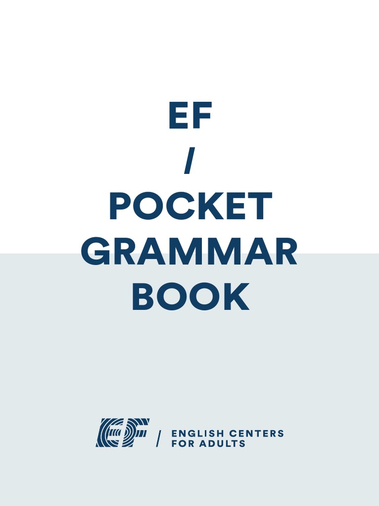 EF Adults - Pocket Grammar Book | PDF | Verb | Grammatical Tense